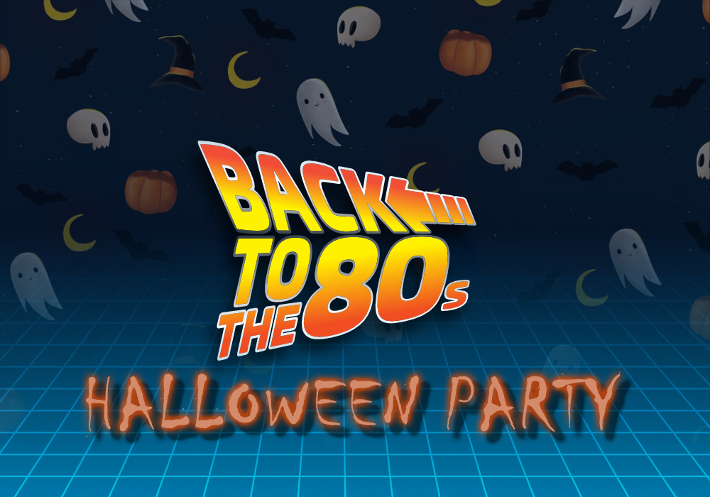 Back to the 80’s: Halloween Party